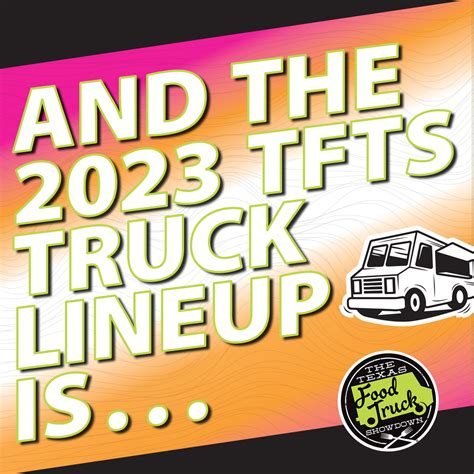 Get Ready Yall Tfts Is The Texas Food Truck Showdown