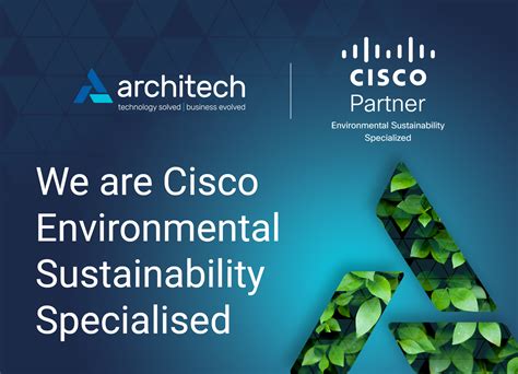 Architech Achieves Ciscos Environmental Sustainability Specialisation