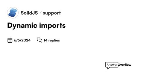 dynamic imports solidjs
