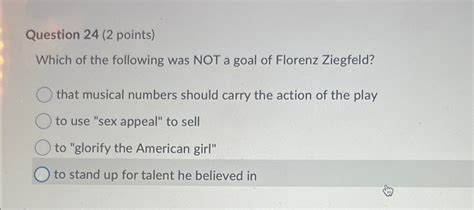 Solved Question 24 2 Points Which Of The Following Was NOT Chegg