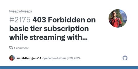 403 Forbidden On Basic Tier Subscription While Streaming With Tweepy