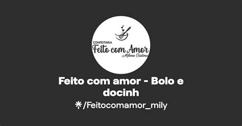 Feito Com Amor Bolo E Docinh Instagram Facebook Linktree