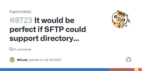 It Would Be Perfect If Sftp Could Support Directory Uploads At Some