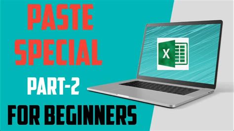 how to use paste special in excel ms excel basics for beginners