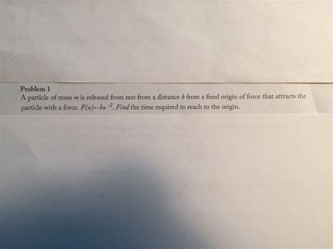 solved a particle of mass m is released from rest from a