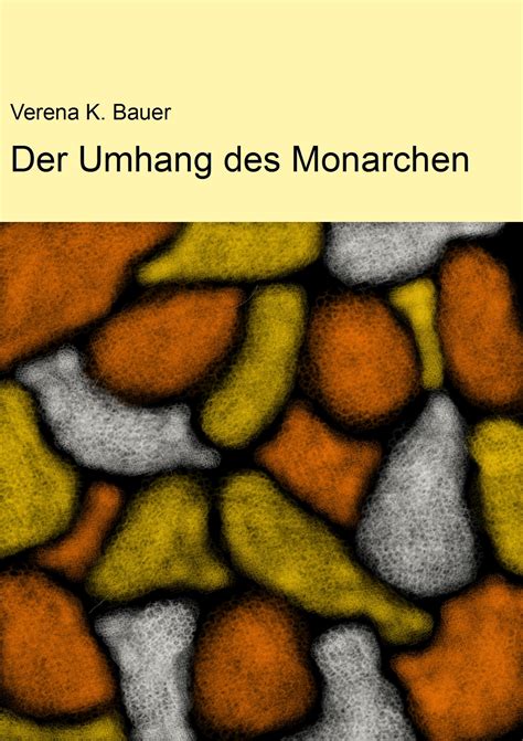 Der Umhang Des Monarchen Verena K Bauer читать онлайн на Литрес