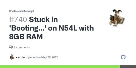 Stuck In Booting On N54l With 8gb Ram · Issue 740 · Fbelavenutoarpl · Github