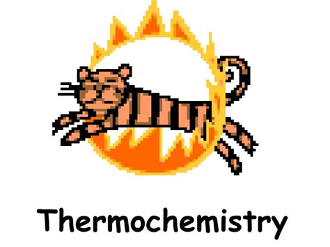 Thermochemistry Ppt Download