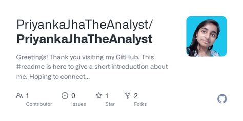 GitHub PriyankaJhaTheAnalyst PriyankaJhaTheAnalyst Greetings Thank You Visiting My GitHub