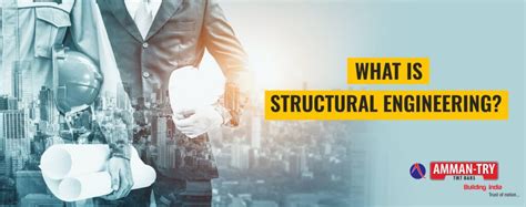 What Is Structural Engineering Role Of Structural Engineer Amman Try