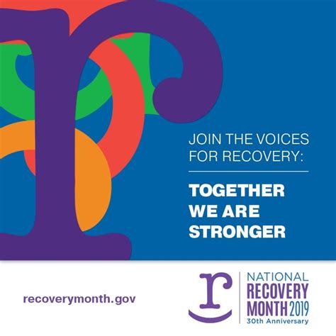 Celebrate Recovery Month Join The Voices In Recovery Together We Are