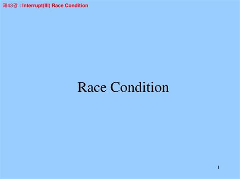PPT Race Condition PowerPoint Presentation Free Download ID