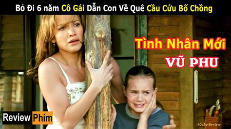 Review Phim Người Mẹ Đơn Thân Bị Tình Nhân Bạo Hành Đấm Tím Mắt
