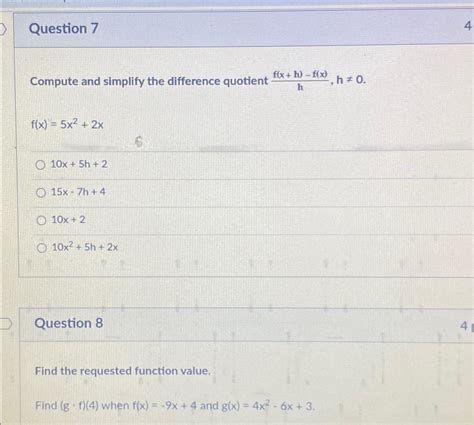 Solved Question 7Compute And Simplify The Difference Chegg Com
