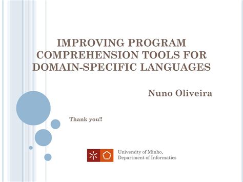 Ppt Improving Program Comprehension Tools For Domain Specific