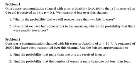 Solved Problem 1 On A Binary Communication Channel With Chegg Com
