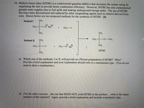 Solved 10 Methyl T Butyl Ether MTBE Is A Controversial Chegg