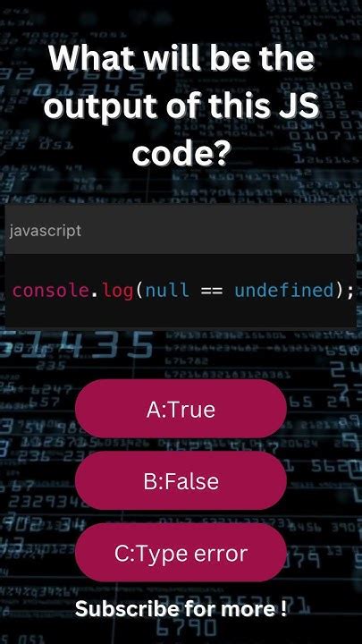 what happens when you compare null and undefined coding