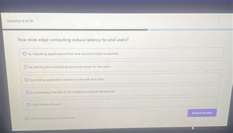 Question 9 Of 15 How Does Edge Computing StudyX