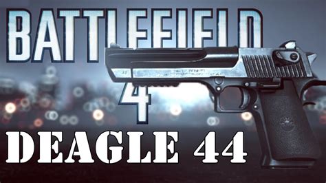 Como Desbloquear Deagle 44 No Battlefield 4 Youtube