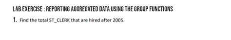 Lab Exercise Reporting Aggregated Data Using The