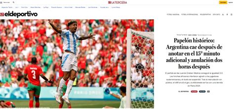 París 2024 la reacción de la prensa argentina y mundial tras el insólito final del partido ante