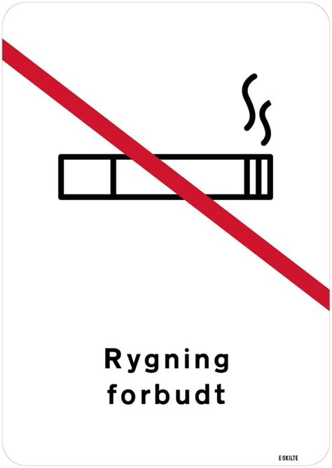Rygning Forbudt Skilte Synligg R Jeres Rygeforbud E Skilte