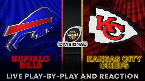 Bills Vs Chiefs Live Play By Play And Reaction Youtube