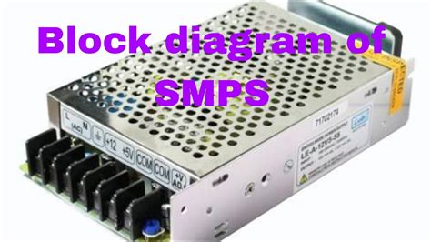 Block Diagram Of Smps স্যুইচ মোড পাওয়ার সাপ্লাই এর ছক চিত্র Youtube