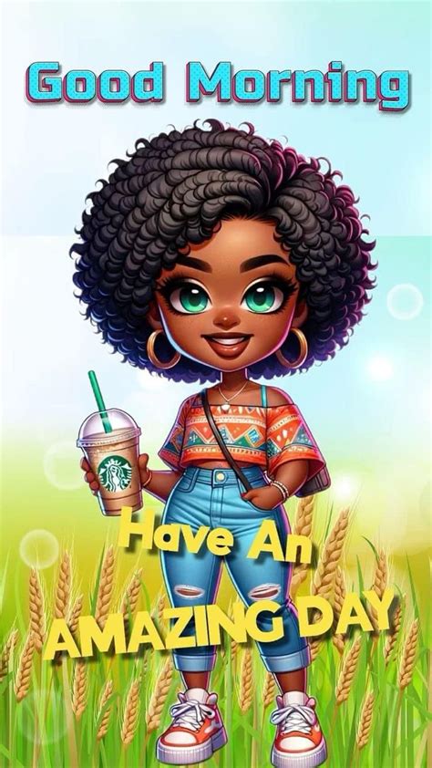 Pin By Lazandria On Black Women Memes Good Morning Spiritual Quotes