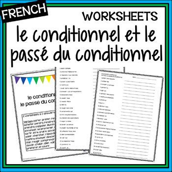 French Conditional Past Conditional WORKSHEETS By Mrslryan S French