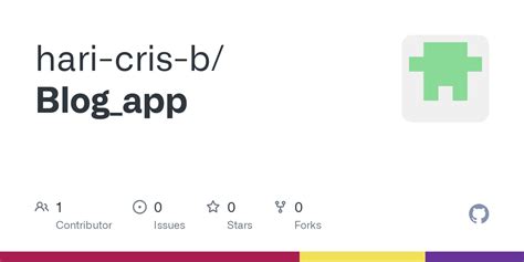 GitHub Hari Cris B Blog App