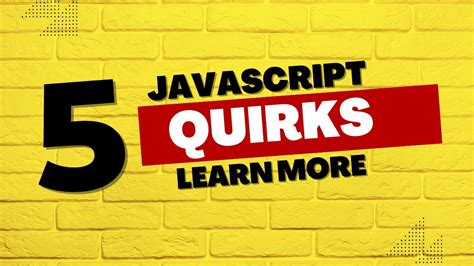 Javascript Short 5 Weird And Surprising Quirks In Javascript Youtube