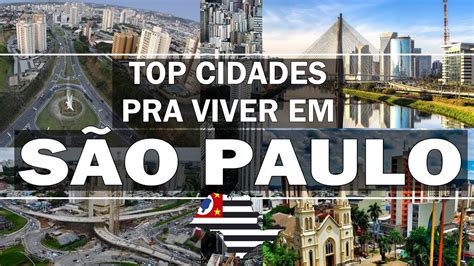 Top Cidades Pra Viver Em S O Paulo Youtube