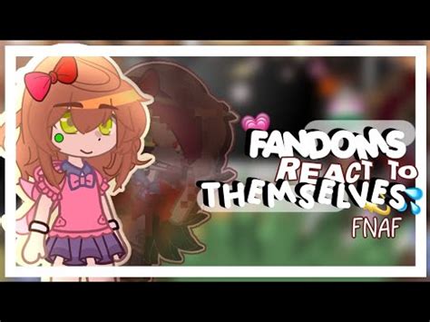 FANDOMS REACT TO THEMSELVES FNAF Viral Fnaf YouTube