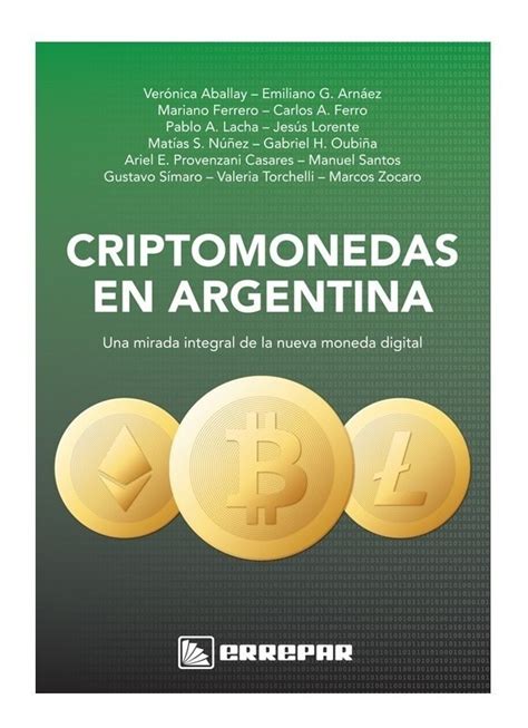 Criptomonedas En Argentina Ediciones Dyd