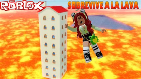 SOBREVIVE A LA LAVA En Roblox NATALYGAMER YouTube