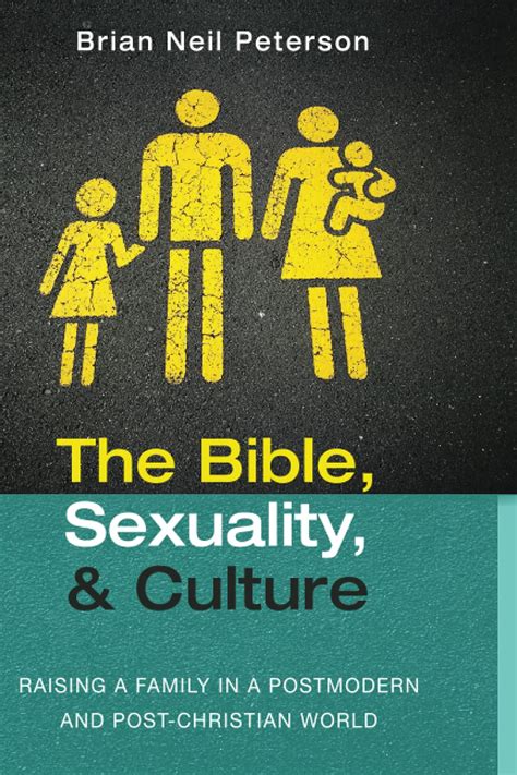 The Bible Sexuality And Culture Pathway Bookstore