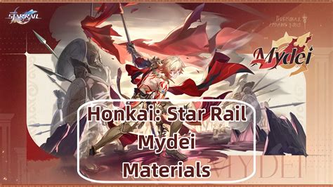 Mydei Ascension, Trace & Signature Light Cone Materials | Honkai: Star Rail