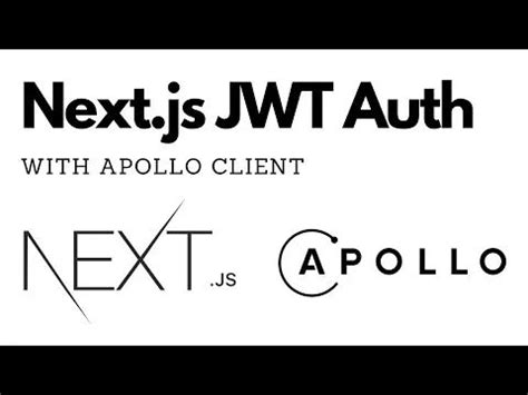 How To Implement JWT Authentication In Next Js Project Using Apollo
