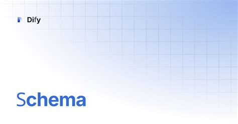 schema dify