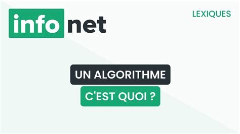 un algorithme c est quoi définition aide lexique tuto