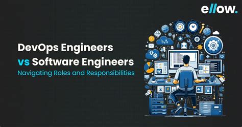 DevOps Engineers Vs Software Engineers In 2024 Navigating Roles And