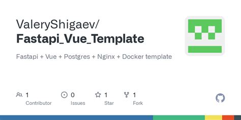 Github Valeryshigaevfastapivuetemplate Fastapi Vue Postgres