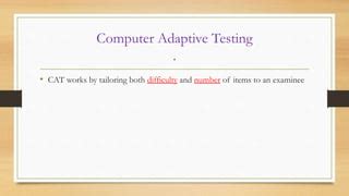 Computer Adaptive Testing PPTX Standardized Testing Educational Assessment