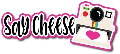 Say Cheese Scrapbook Page Title Sticker
