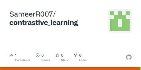 Github Sameerr007contrastivelearning