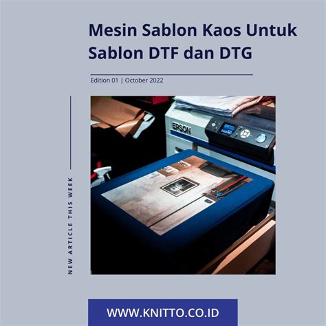 Mesin Sablon Kaos Untuk Sablon Dtf Dan Dtg