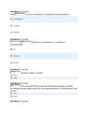 Week Knowledge Check Docx Question Point Whi Ch Class Of Nutrients Is Considered A