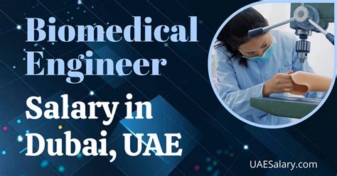 Biomedical Engineer Salary In Dubai Uae 2025
